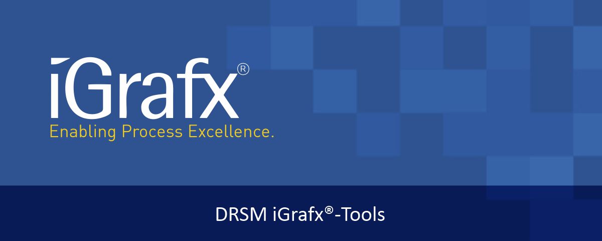 iGrafx – Prozessmanagementsoftware – DRSM GmbH